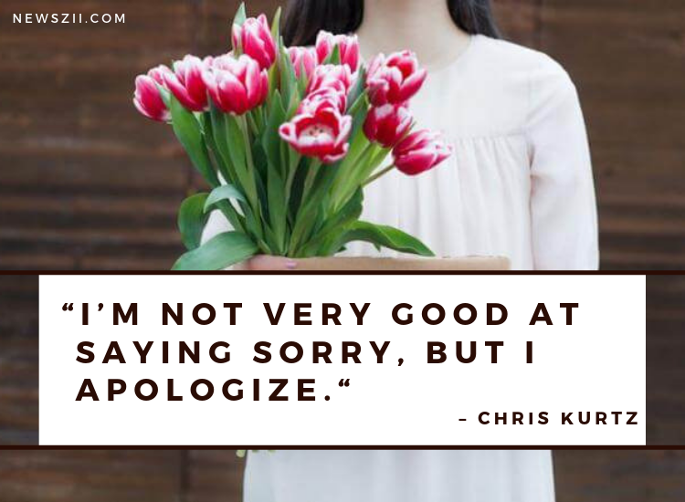 30 Heartfelt Apology Quotes When You Can't Find The Right Words