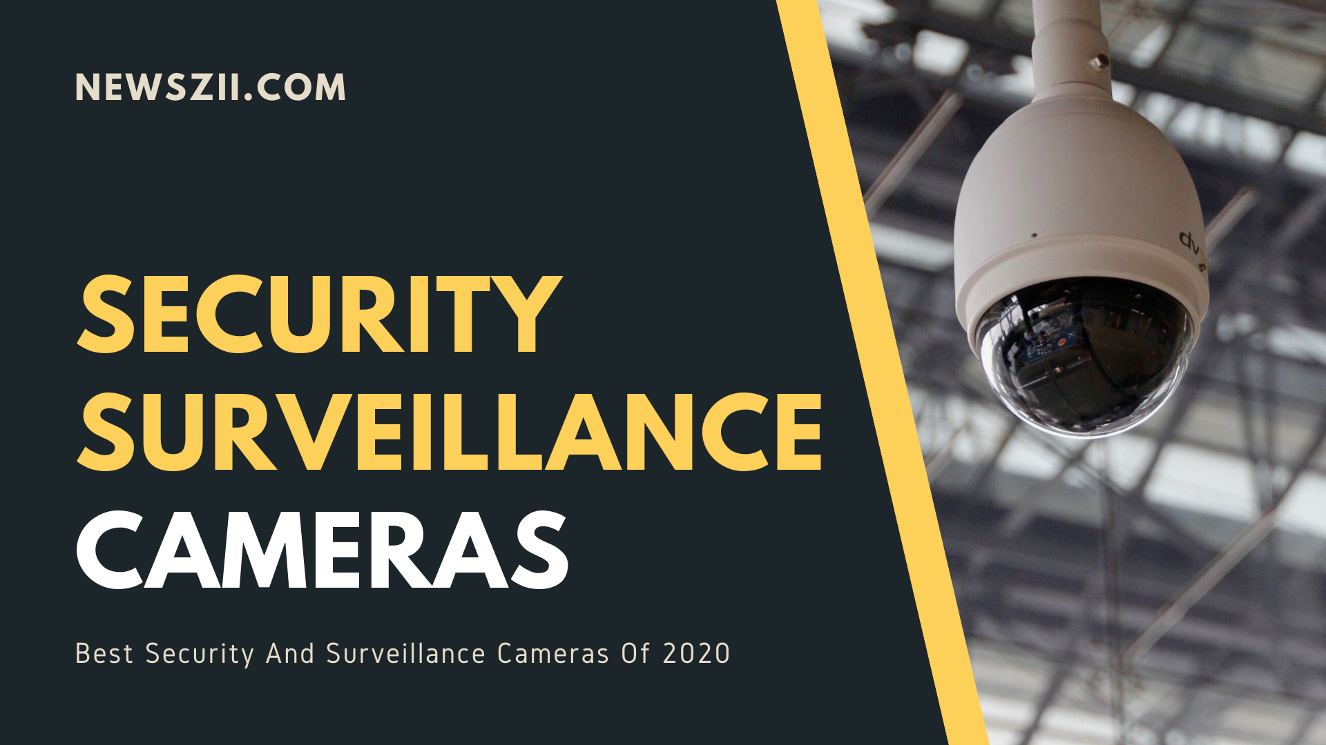 Best Security And Surveillance Cameras