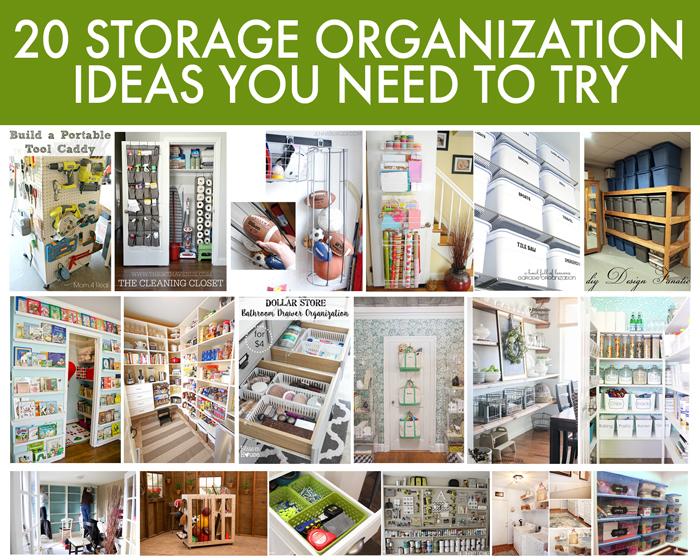 10 Organizing And Storage Ideas