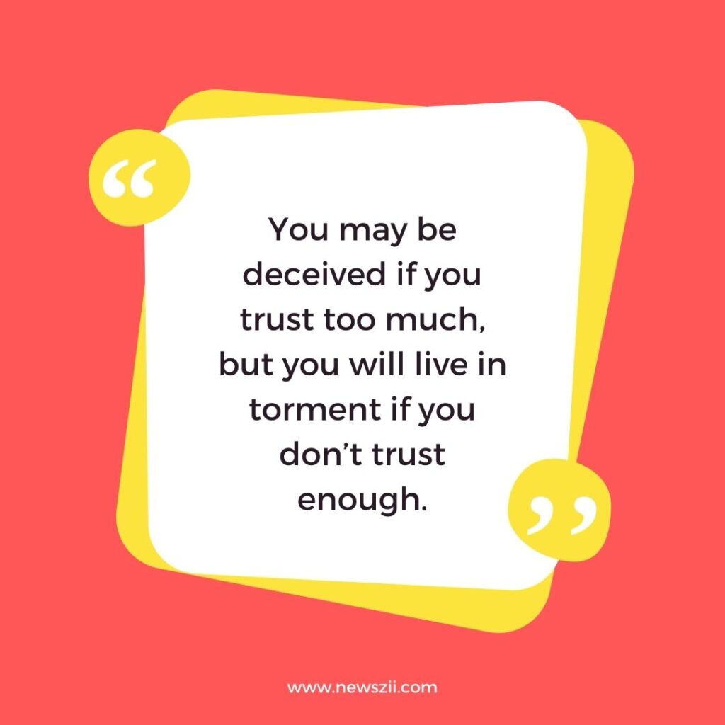 121 Broken Trust Quotes To Deal With Trust Issues | Newszii.com