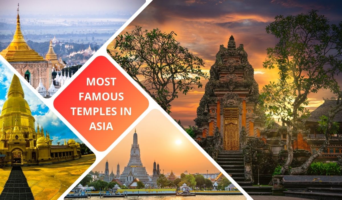 Most Famous Temples In Asia