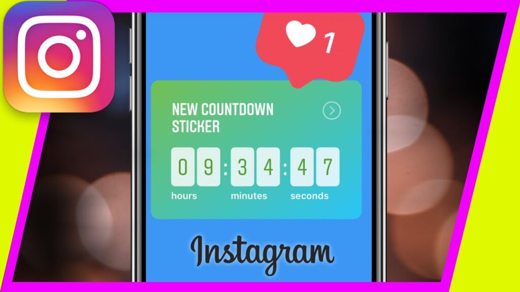 How To Add A Countdown Sticker To Instagram Stories?
