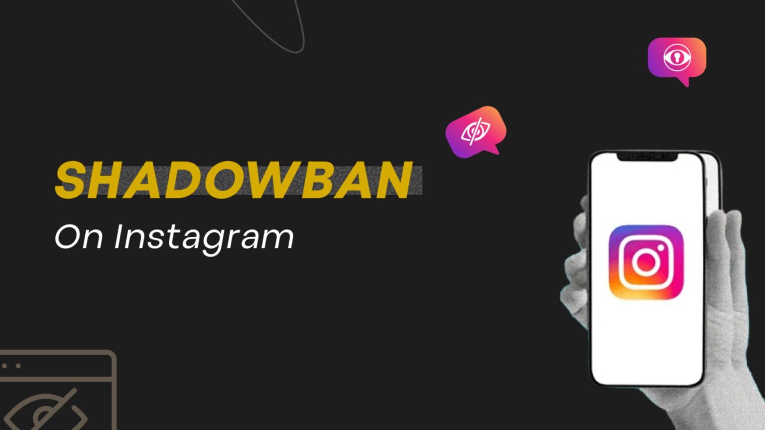 Instagram Shadowban: How to Check and Fix It